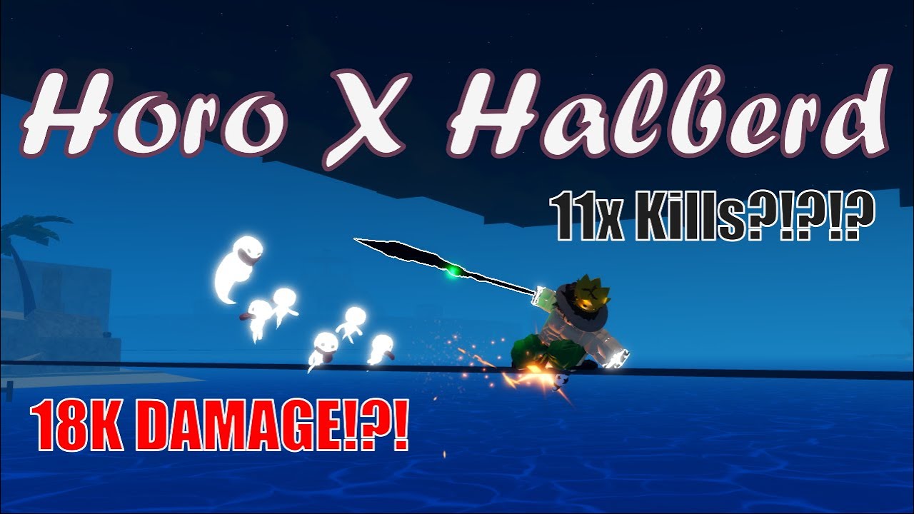 Gpo Battle Royale (Horo X Halberd = Free Wins) 18k dmg & 11 kills ...