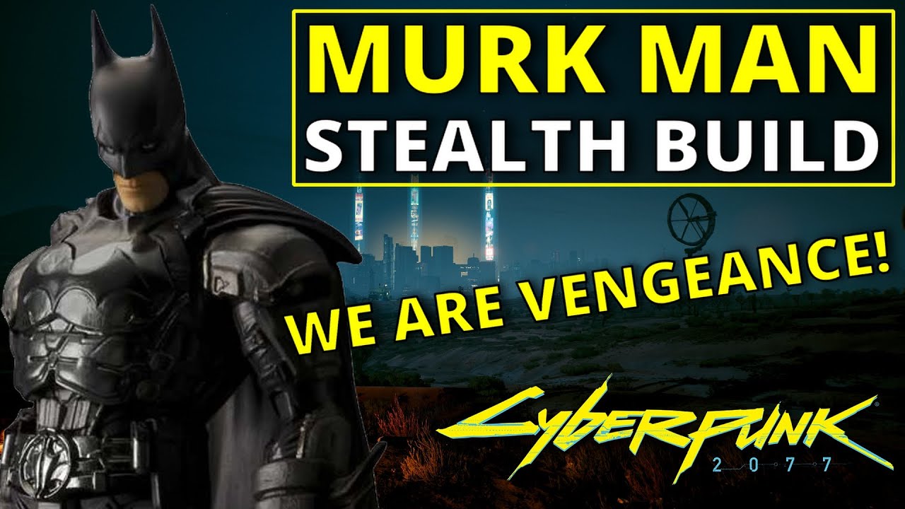 Murk Man is The Hero Night City Doesn't Deserve | Batman Build (1.6 ...