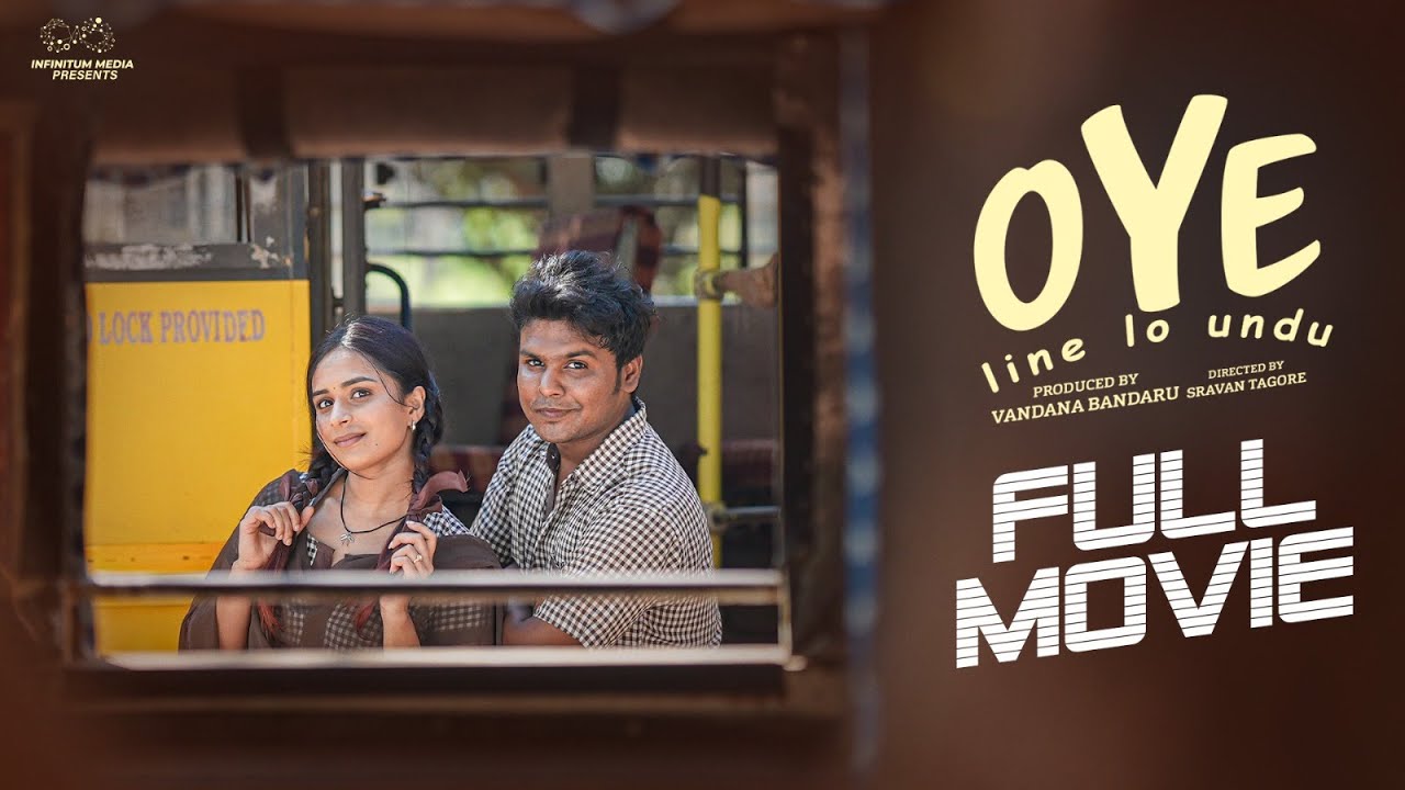 Oye Full Movie || Prem Ranjith || Mounica Bavireddi || Latest Telugu ...