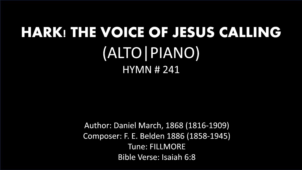 Hark! the Voice of Jesus Calling | ALTO | piano - YouTube
