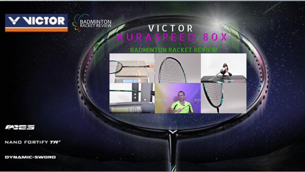 Victor Auraspeed 80x Badminton Racket Review – Review no.678 - YouTube