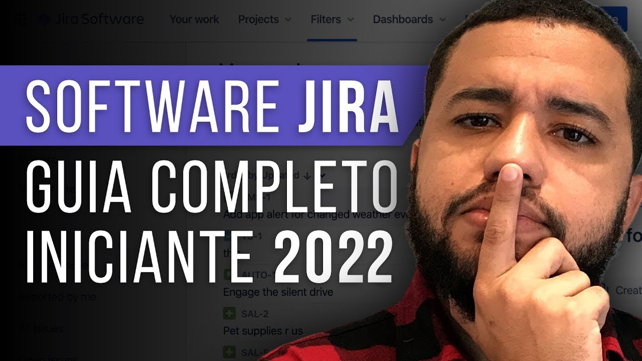 Como usar o Jira: Guia COMPLETO para Iniciantes do Jira Software 🚀 ...