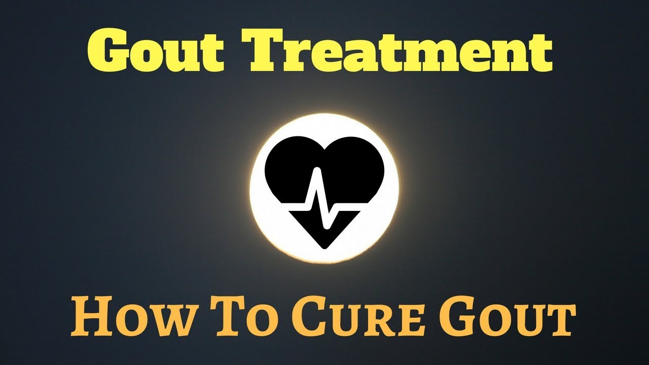 Gout Treatment - How To Cure Gout Fast ( Get Rid Of Gout Naturally ...