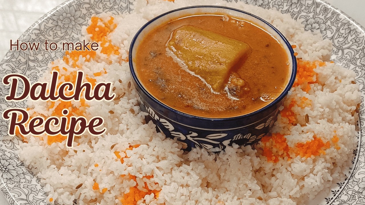 Easy Dalcha Recipe |आसान डालचा रेसिपी |Homemade Dalcha Recipe |घर का ...