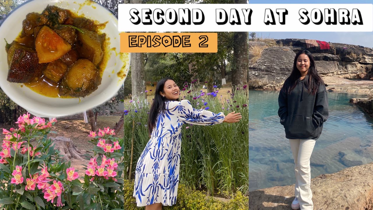 Second day at Sohra|Ep 2 Meghalaya Vlog|Northeast Vlog|Visiting Bodo Restaurant Bajwi at ...