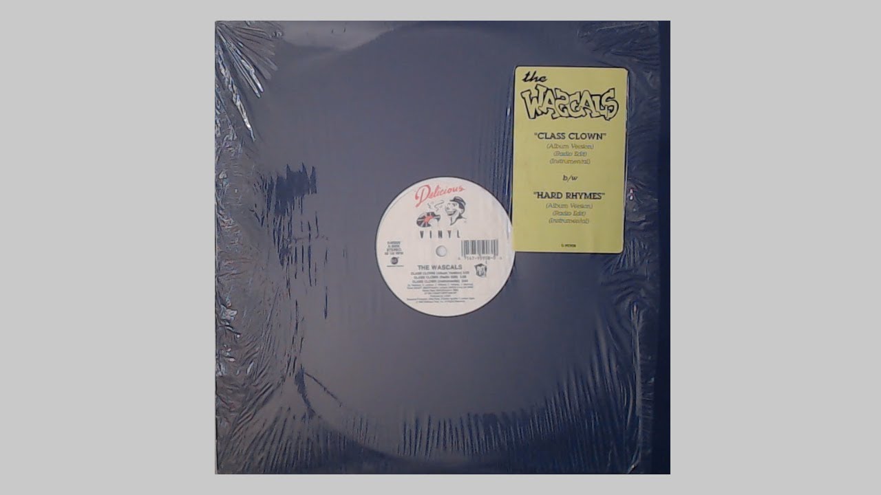 The Wascals - Hard Rhymes (Album Version) - 1994 Delicious Vinyl - J ...