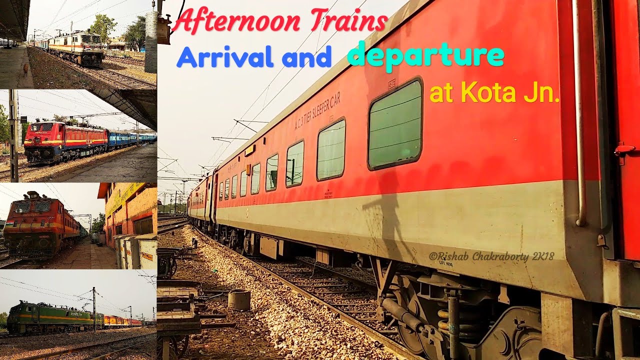 Afternoon Trains, Arrival and Departure at Kota Jn. - YouTube