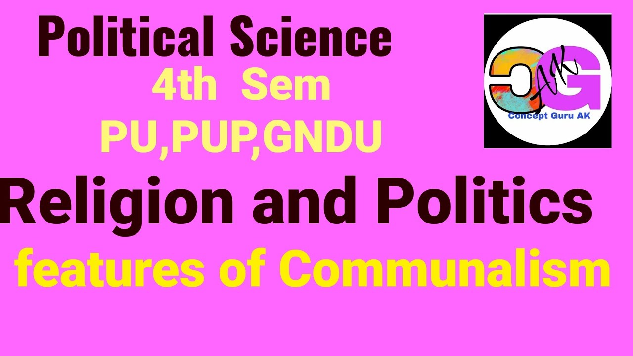 Religion And Politics; factors Responsible for Communalism in india ...