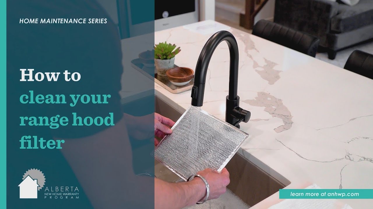 How to clean your range hood filter | ANHWP Home Maintenance Series ...