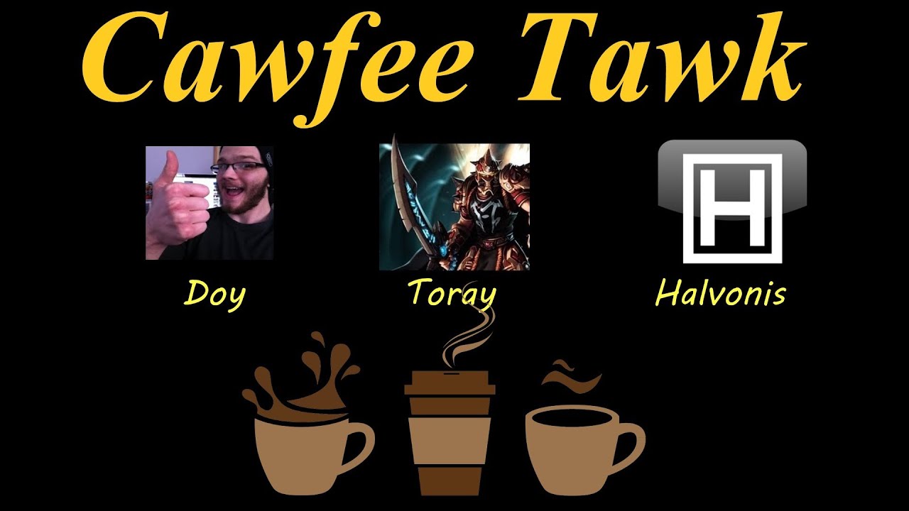 Cawfee Tawk Episode 7 Blizz rules the world - YouTube