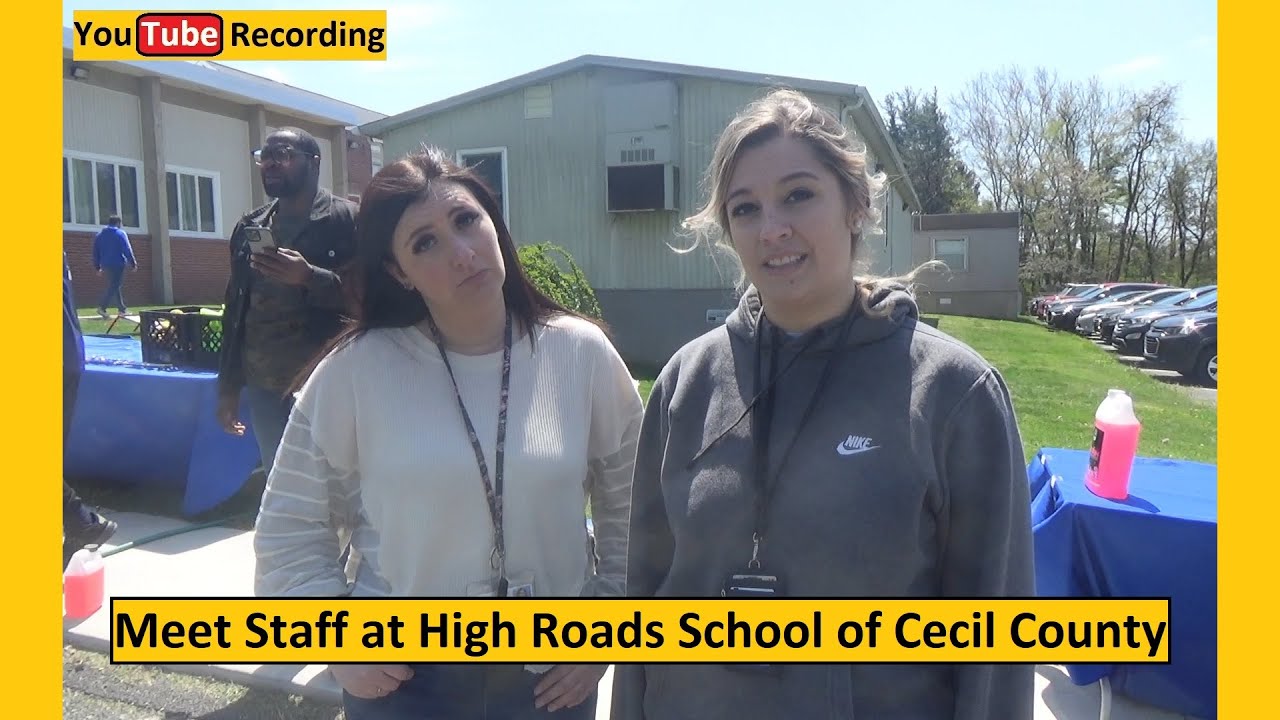 Meet Staff at High Roads School of Cecil County - YouTube Recording ...