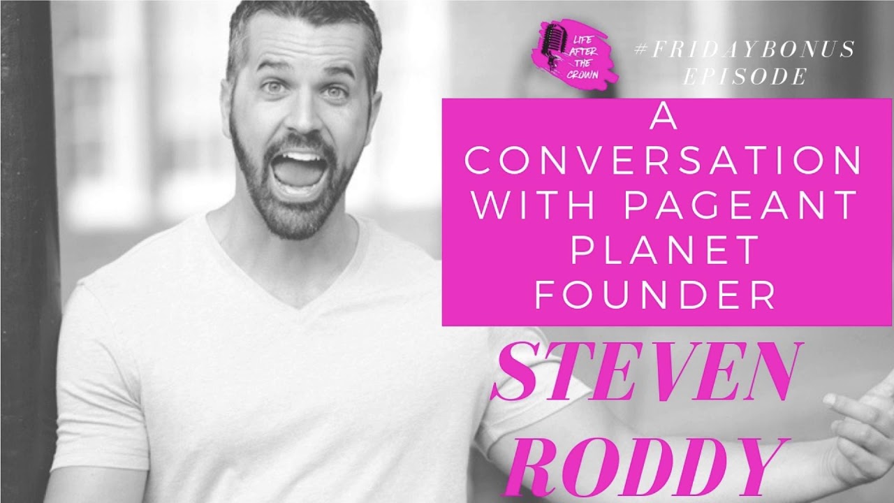 FRIDAY BONUS EPISODE - A Conversation With Pageant Planet Founder ...