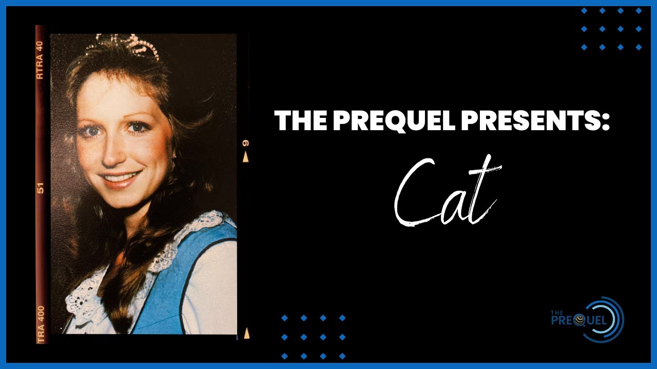 The Prequel Featuring Cat - YouTube