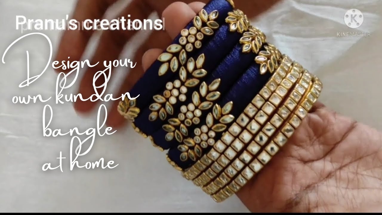 How to design a kundan bangle | Step by step method to design your own function wear bangle at ...