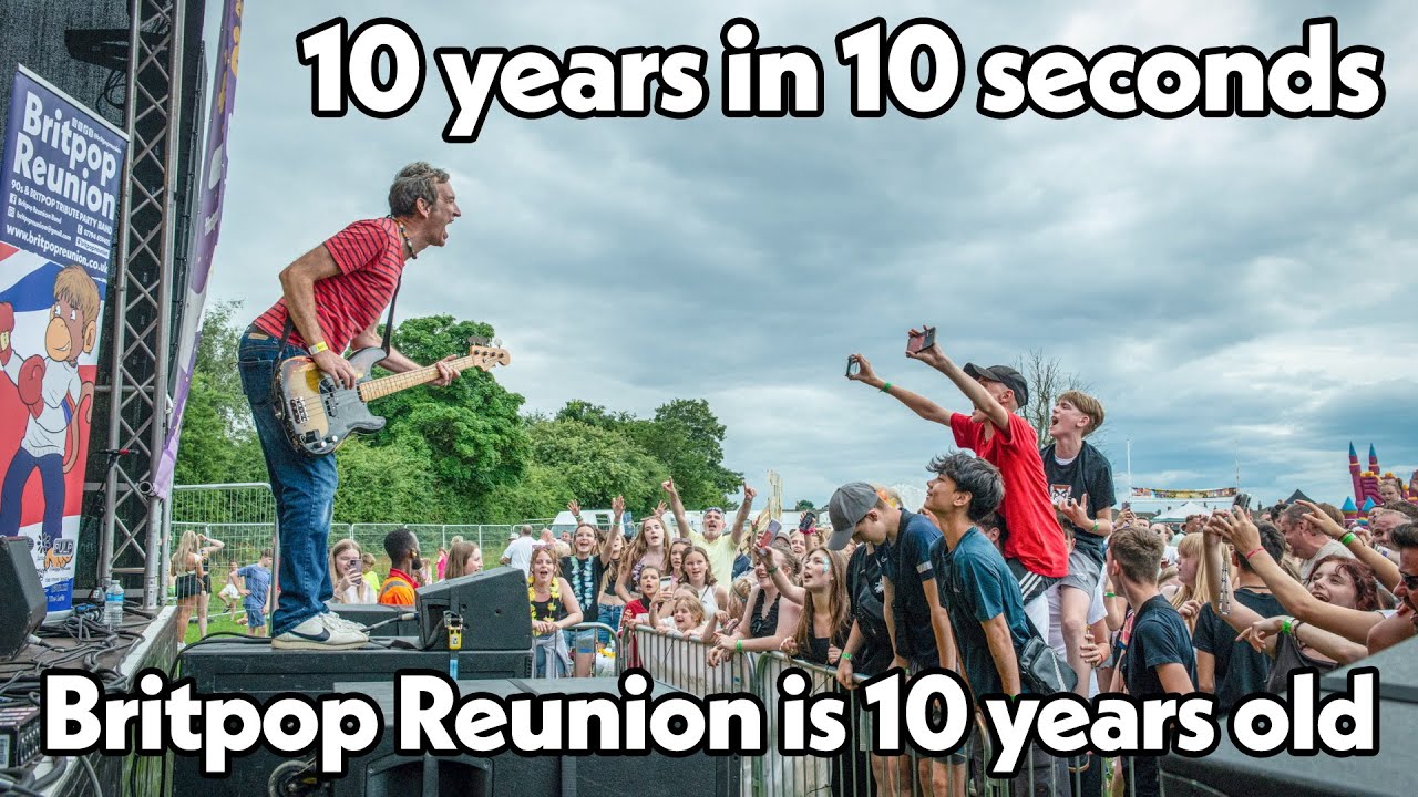 10 Years In 10 Seconds Of Britpop Reunion - YouTube