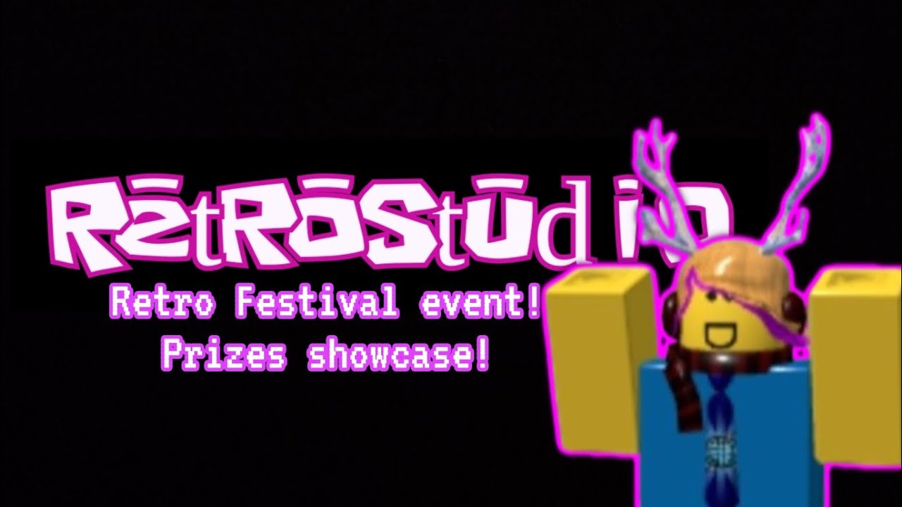 RetroStudio Retro Festival Event prizes ENDED* showcase - YouTube