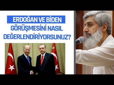Erdoğan ve Biden görüşmesini nasıl değerlendiriyorsunuz?