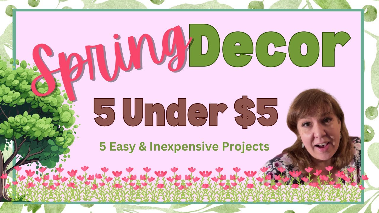 5 Under $5 - Spring Inspired DIYs - YouTube