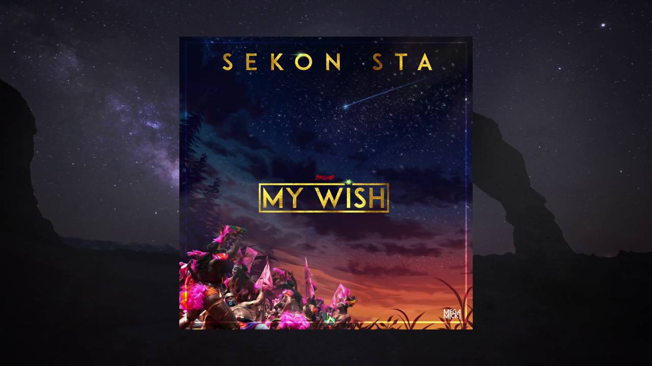 Sekon Sta - My Wish "2017 Soca" (Trinidad) - YouTube