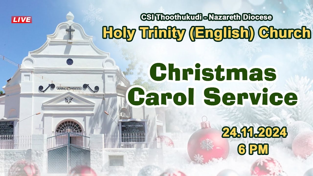 🔴🅻🅸🆅🅴 | CHRISTMAS CAROL SERVICE | Holy Trinity (English) Church ...