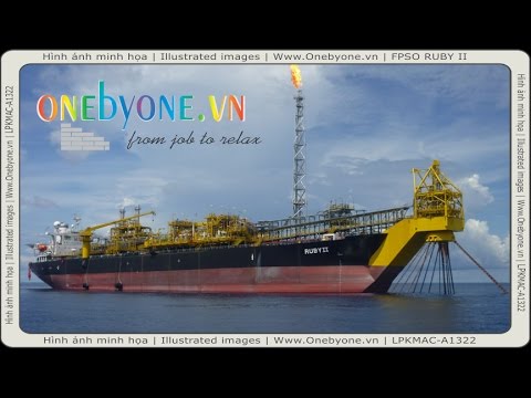 FPSO RUBY II (Www.Onebyone.vn) A Floating Production, Storage and ...
