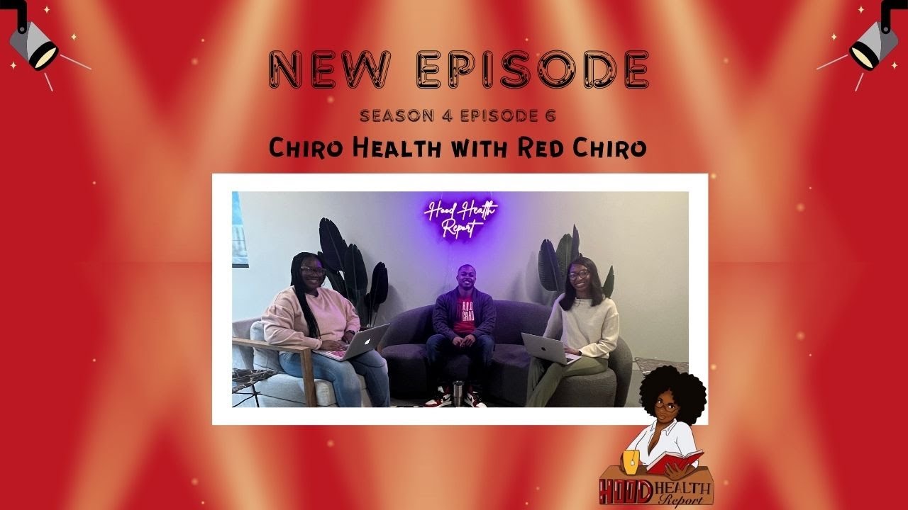 Hood Health Report | S:4 E:3 Chiro Health with Red Chiro - YouTube