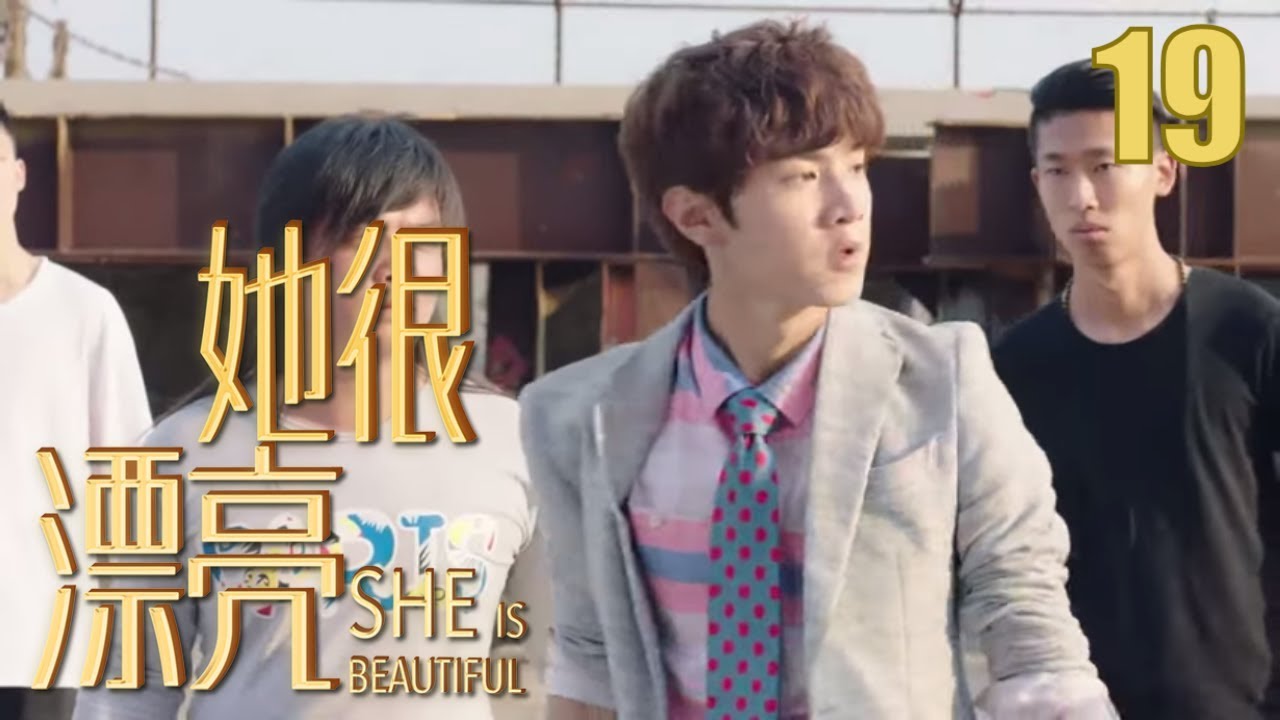 She is Beautiful EP19 Chinese Drama 【Eng Sub】 - YouTube