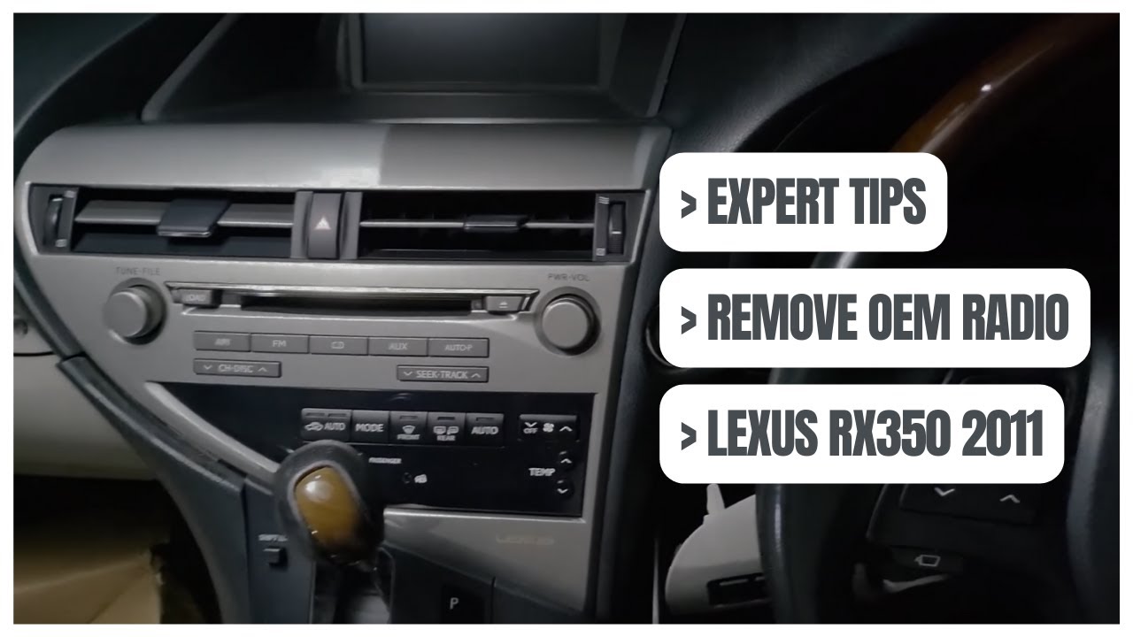 Part 1 - Expert Tips: How to remove factory LCD screen LEXUS RX350 2011 ...