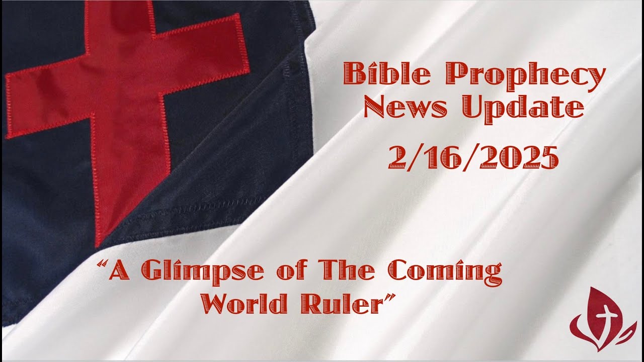 Bible Prophecy News Update "A Glimpse Of The Coming World Ruler ...