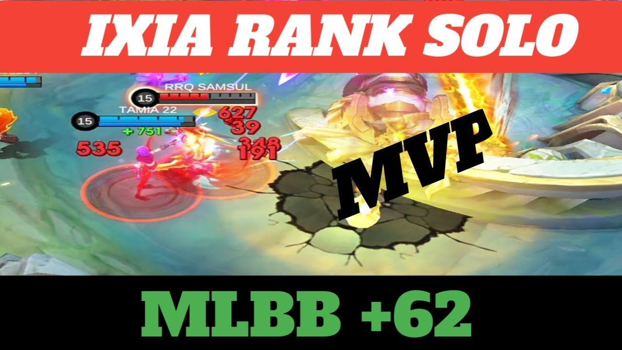 19 kill IXIA + MVP mobilelegendsid +62 - YouTube