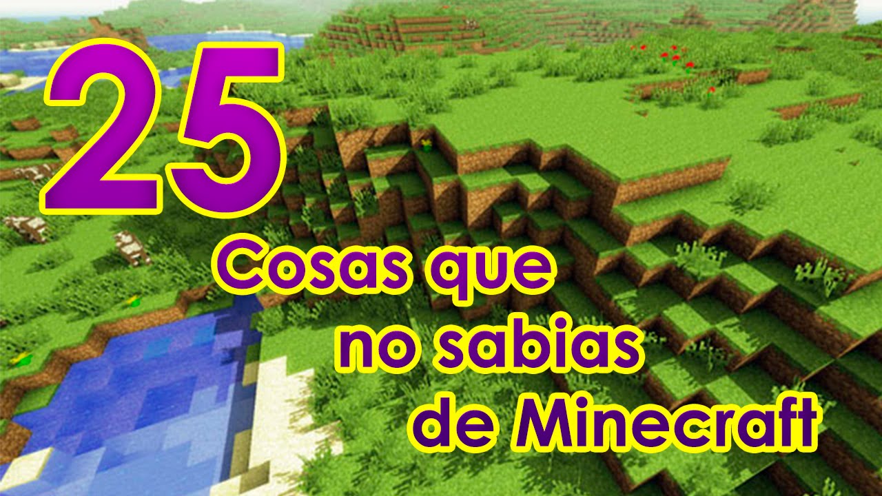 25 Cosas Que No Sabias de Minecraft #2 - YouTube