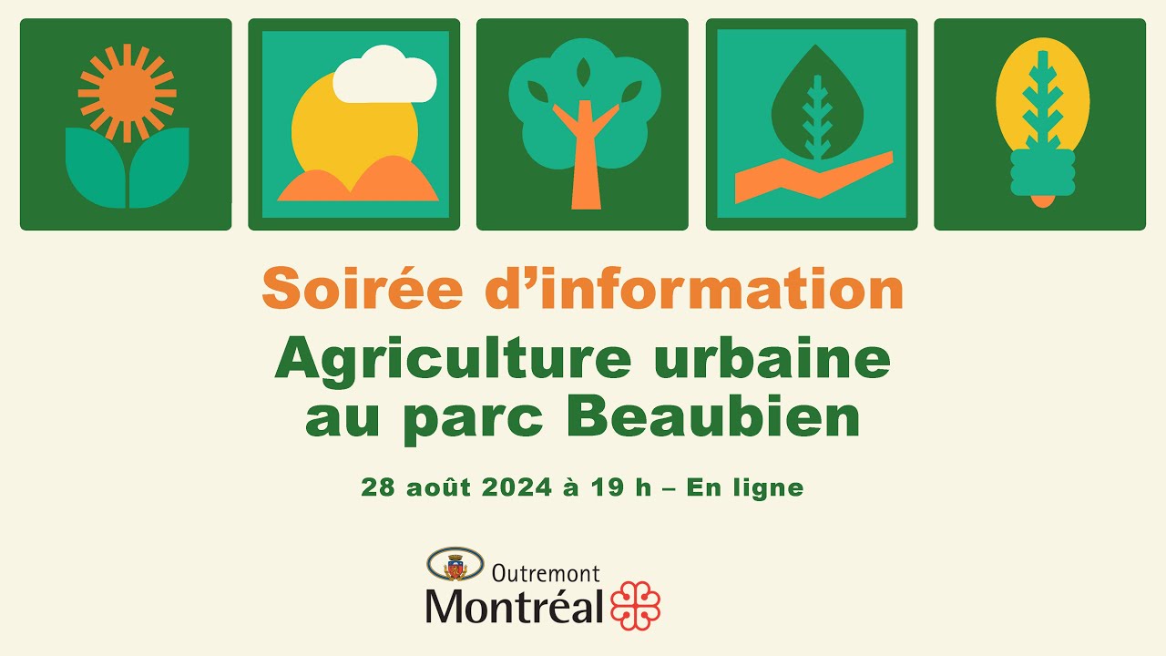 Soirée d'information 28 août 2024 - Projet d'agriculture urbaine au ...