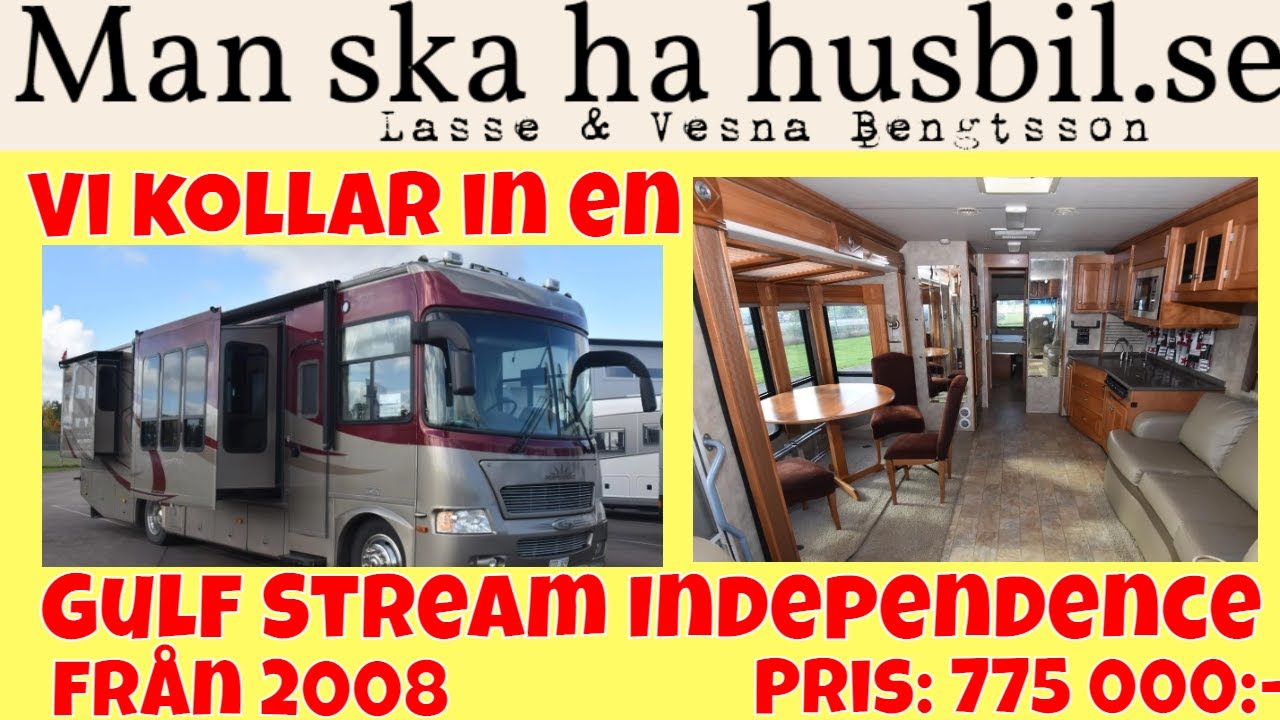 Gulf Stream Independence - Man ska ha husbil kolla rin en amerikansk ...