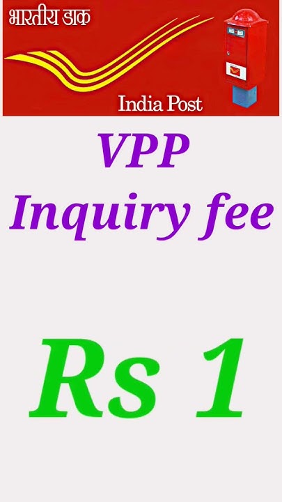 VPP inquiry fee Rs 1.INDIAPOST value payable post inquiry fee Rupees One. - YouTube