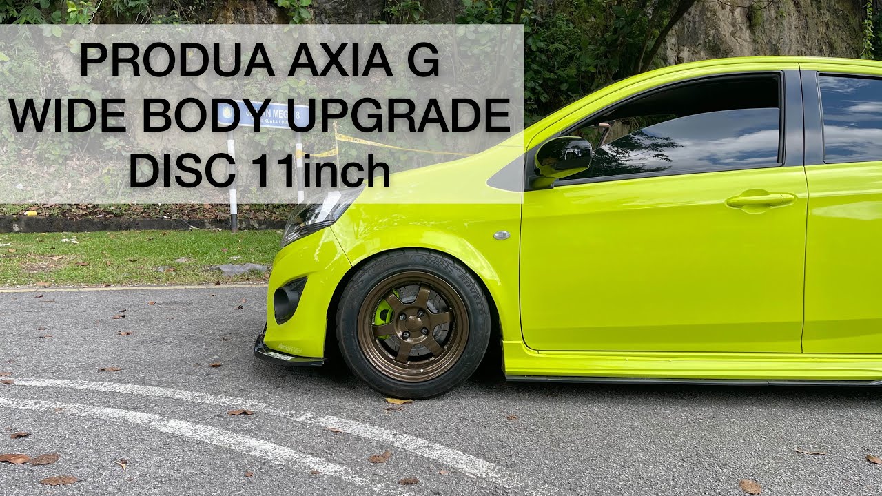 PRODUA AXIA UPGRADE CALIPER DAN DICS BESAR - YouTube