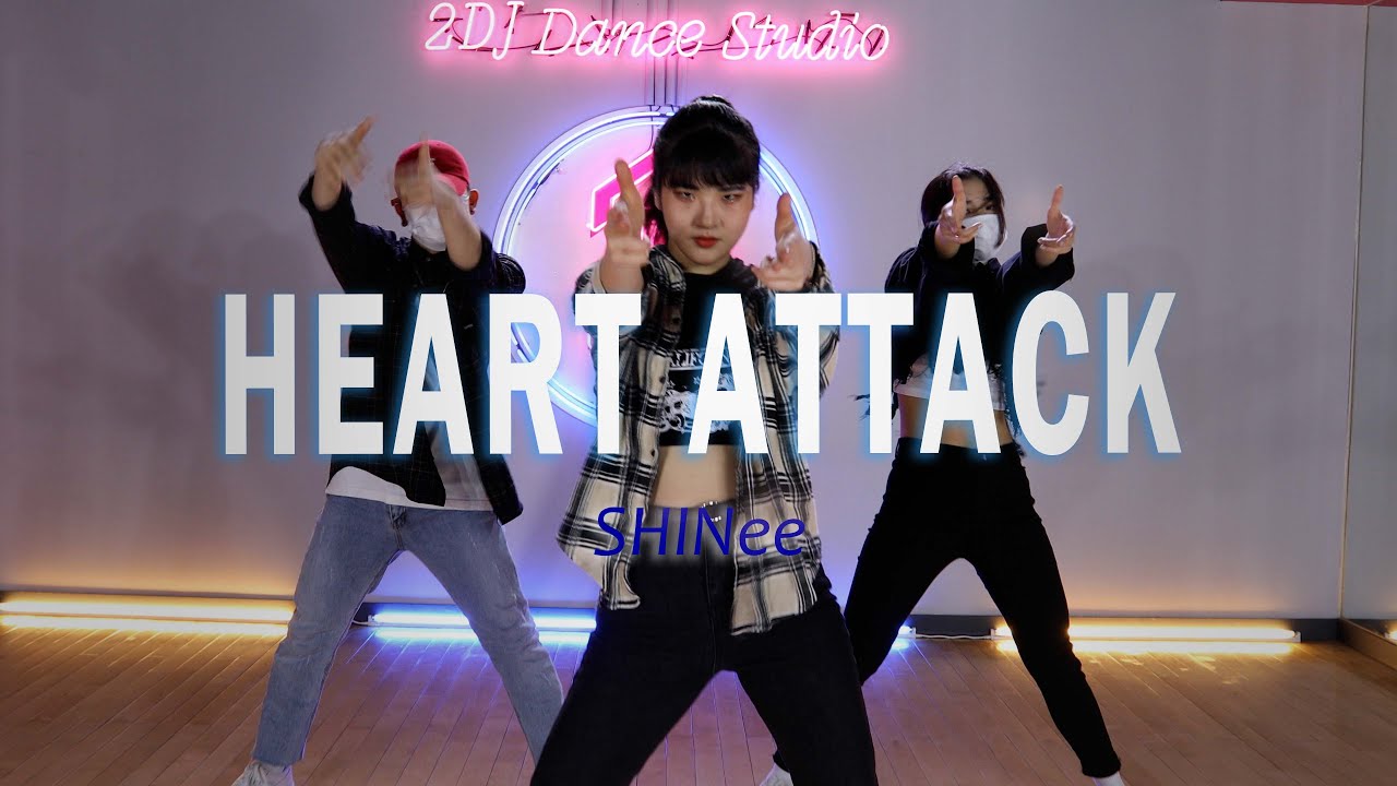 Heart Attack - SHINee | M (중급반) Dance Class | 서초댄스학원 - YouTube