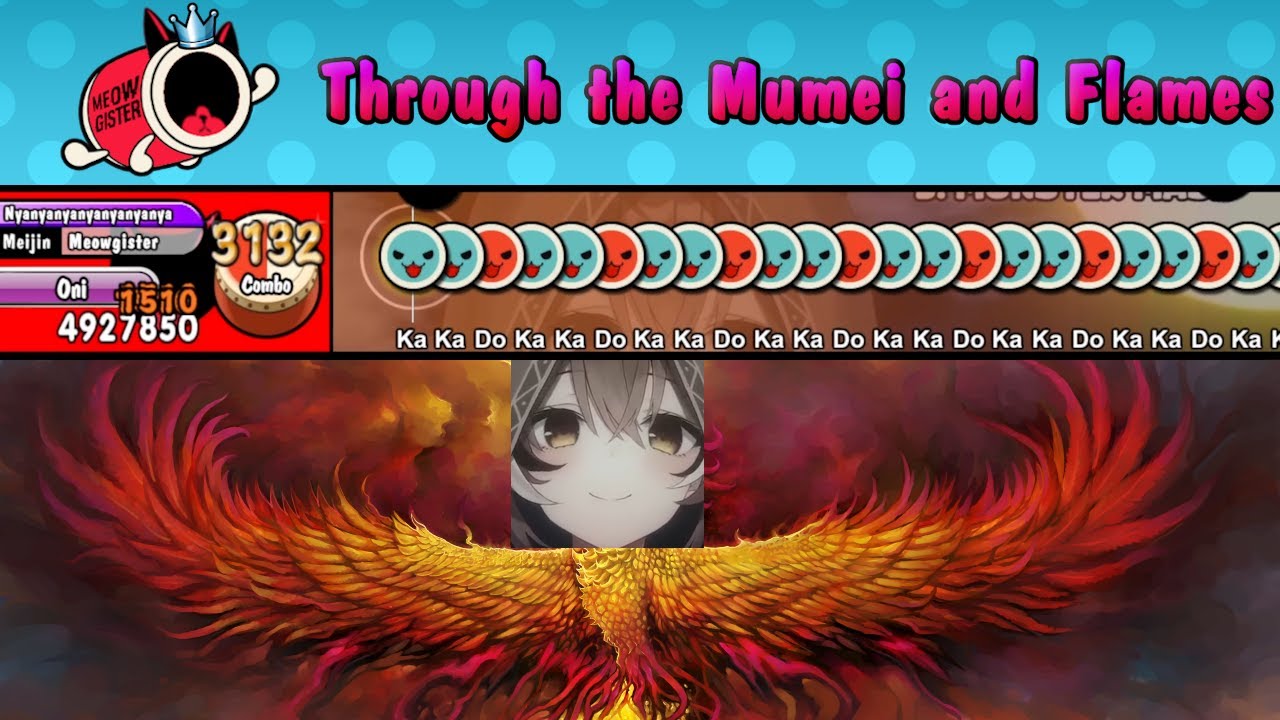 [Taiko no Tatsujin] Through the Fire and Flames / Nanashi Mumei Cover ...