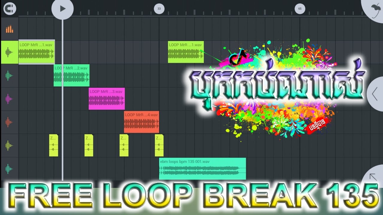 🎉FREE LOOP BREAK 135 ,បុកកប់ណាស់ 🎶🚀 ,ធានាថាអាពេញចិត្ត 🎊,LOOP BREAK MrR KR WALKER 🎶🚀,BY MrR KR ...