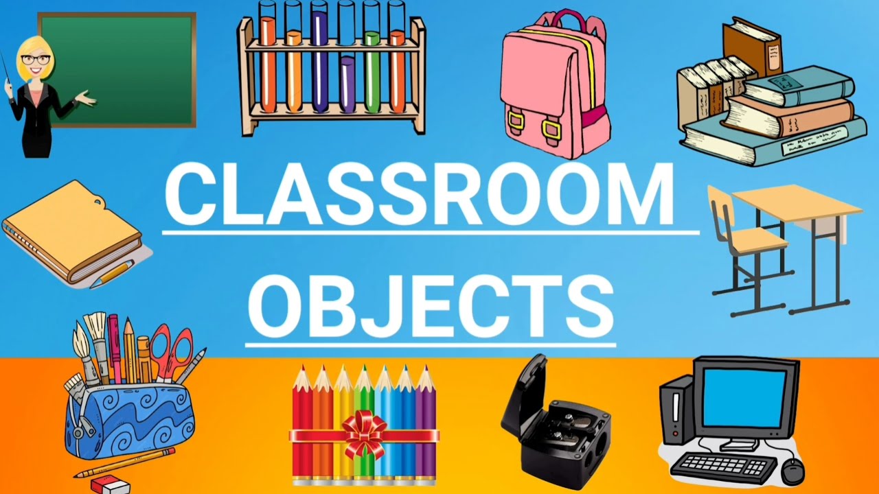 classroom things | classroom objects name for kids | things in the ...
