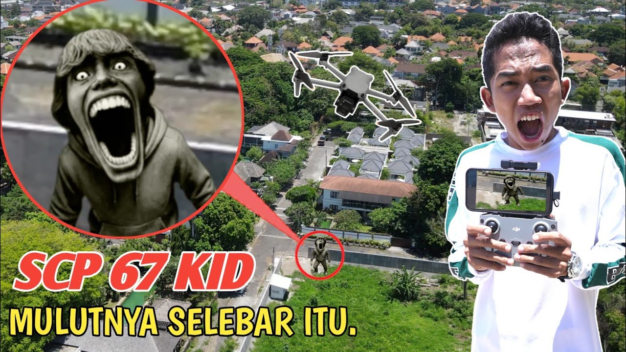 SCP 67 KID TERTANGKAP DRONE ARIK MUNCUL DIPERUMAHAN WARGA?? | Mikael ...