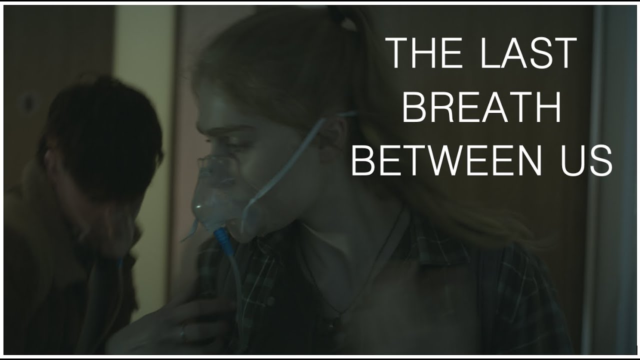 THE LAST BREATH BETWEEN US | Edinburgh Napier 1st Year Short Film - YouTube