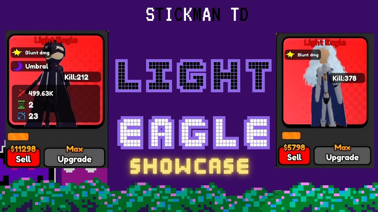Stickman Tower Defense: Light Eagle Showcase (Stickman TD) - YouTube
