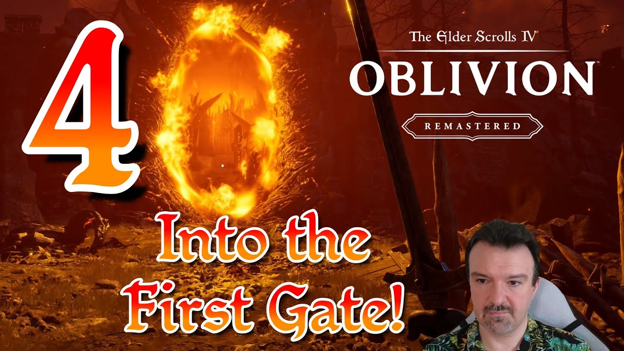 Into the 1st Oblivion Gate! Part 4: The Elder Scrolls IV: Oblivion ...