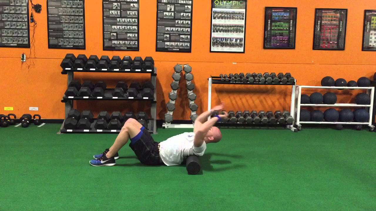Thoracic Spine Mobility On Foam Roller - YouTube