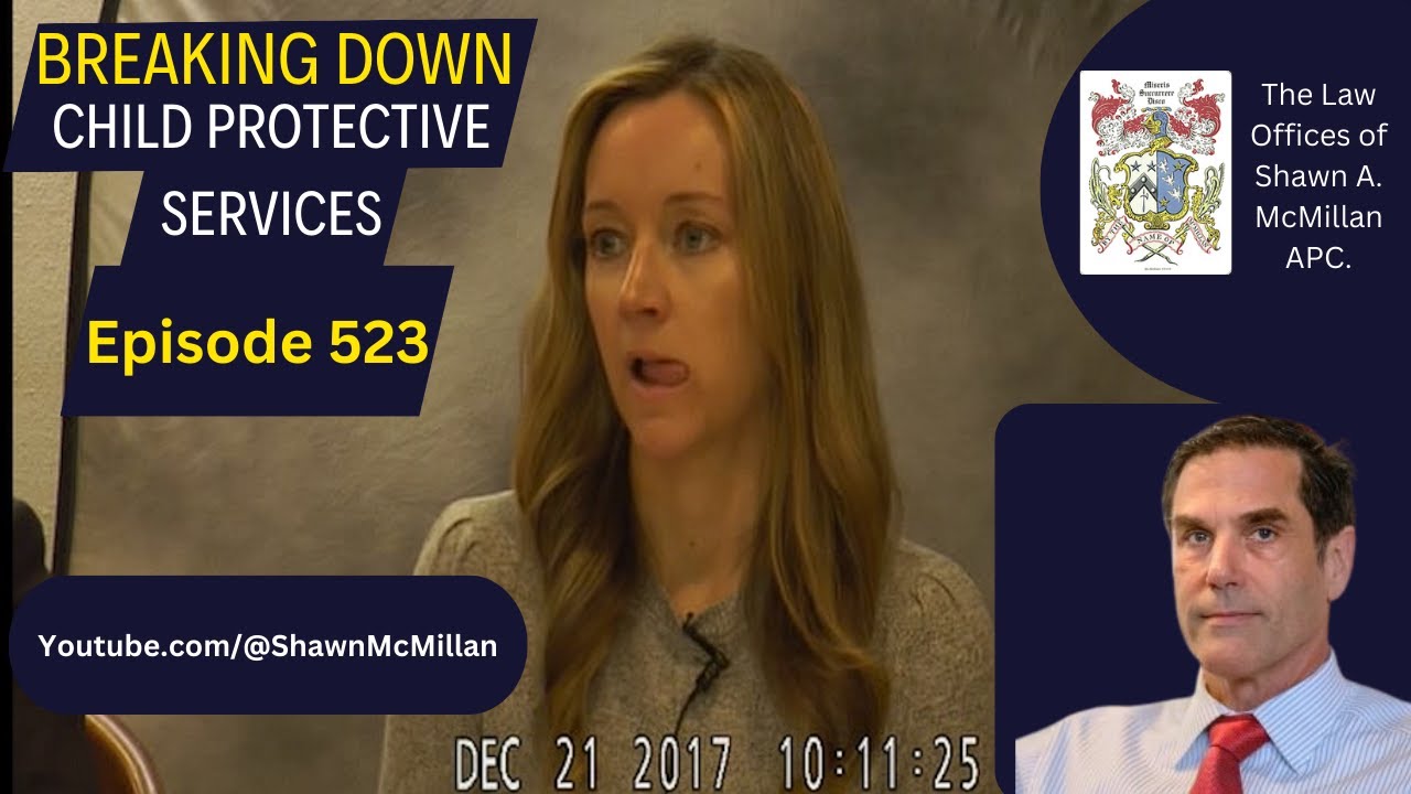 Breaking Down Child Protective Services Episode 523 - YouTube