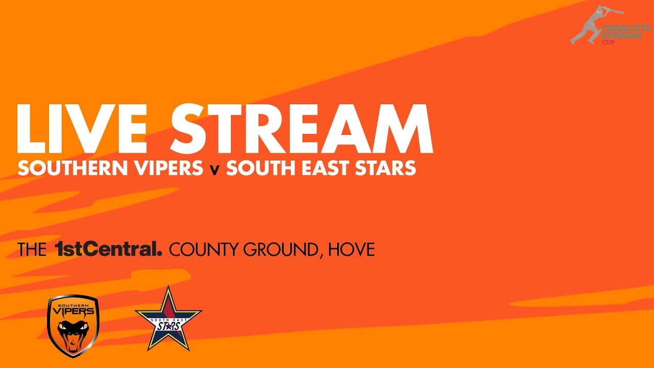 Southern Vipers vs South East Stars Live!🔴| Charlotte Edwards Cup - YouTube