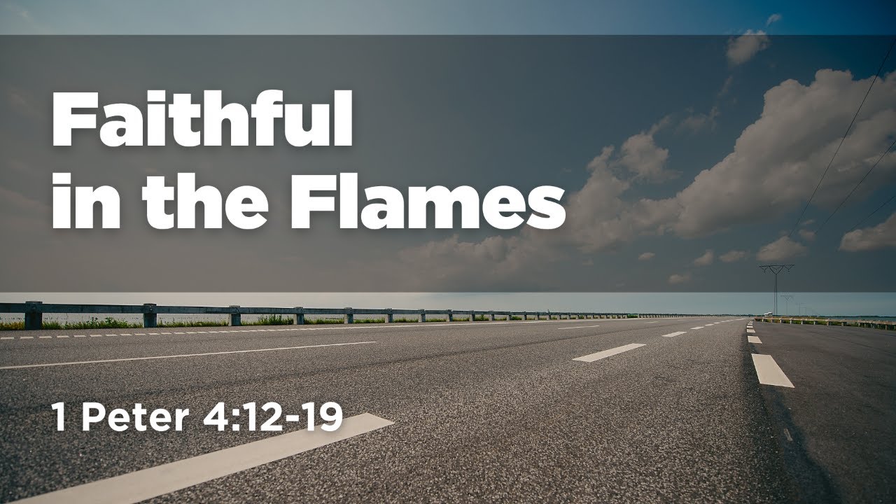 Faithful in the Flames - YouTube