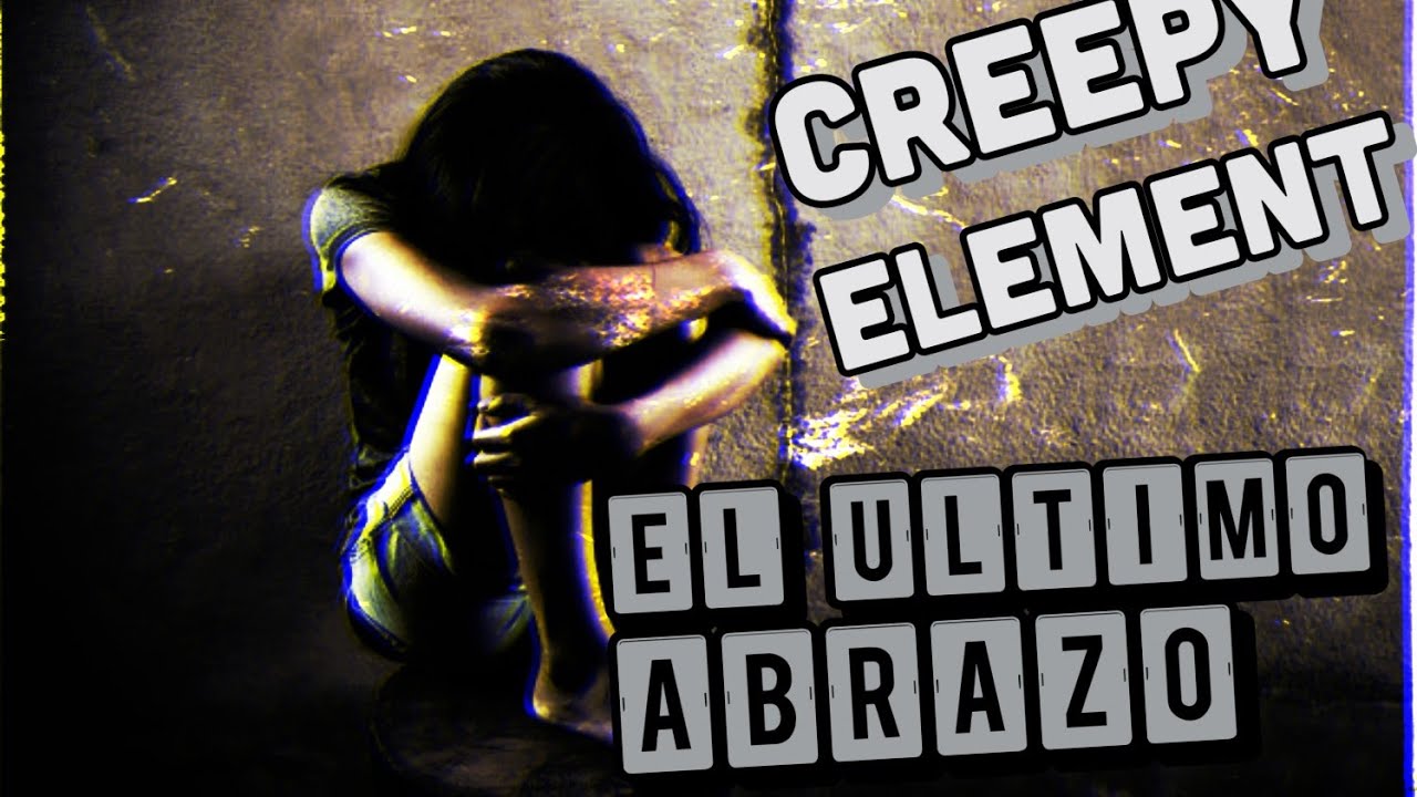 El último abrazo Crypi Element - YouTube