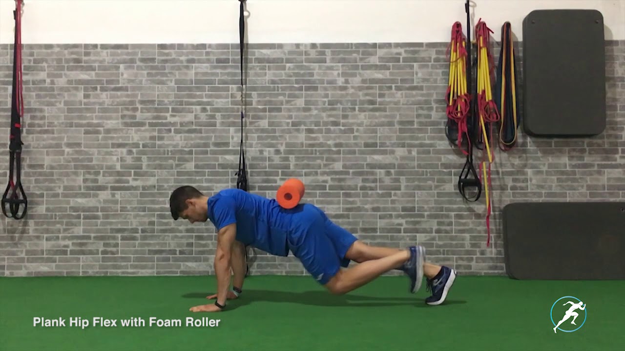 Plank Hip Flex with Foam Roller - YouTube