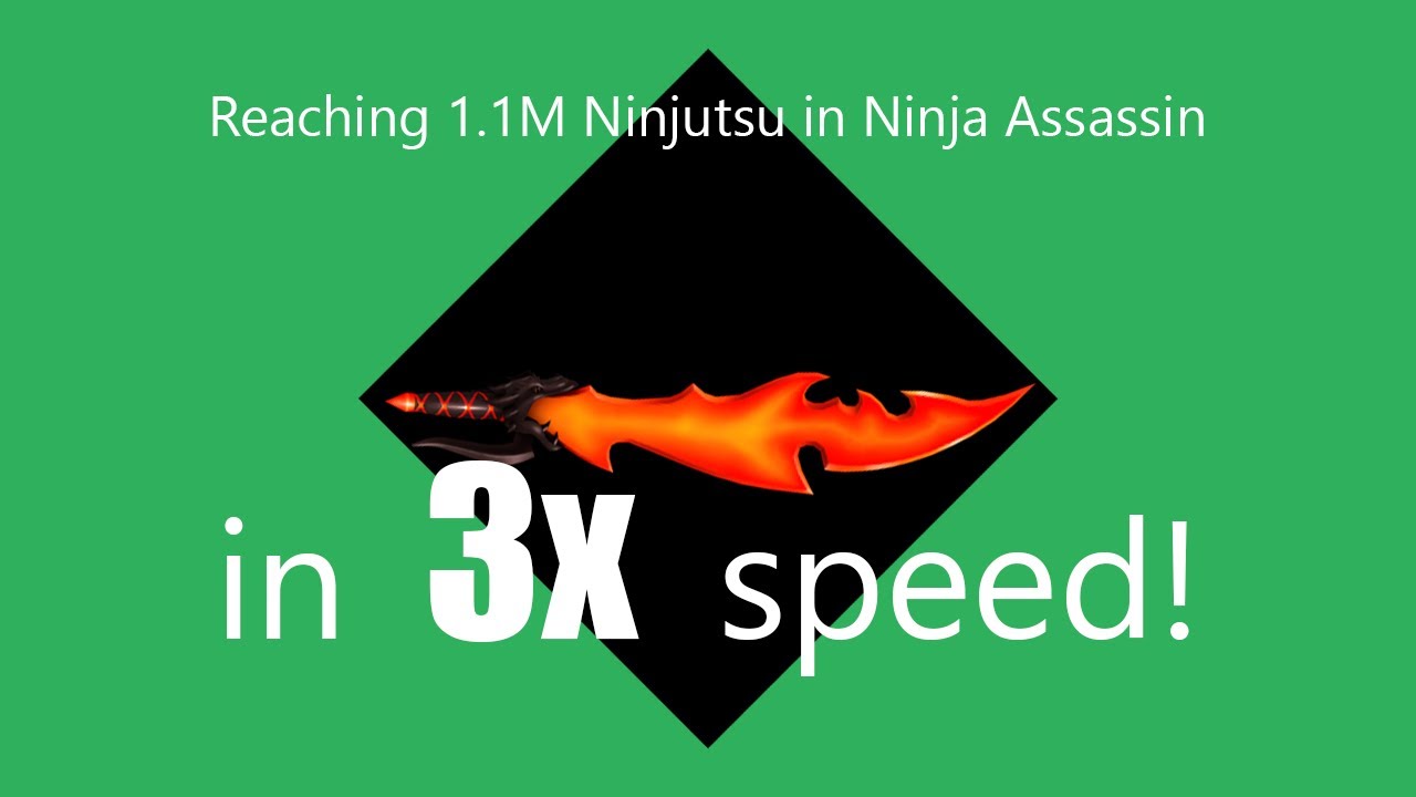 Reaching 1.1M Ninjutsu in Ninja Assassin - YouTube